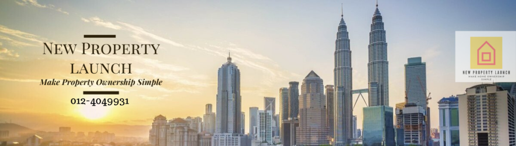 New Property launch | newpropertylaunch.my