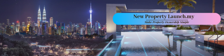 New Property launch (3) | newpropertylaunch.my